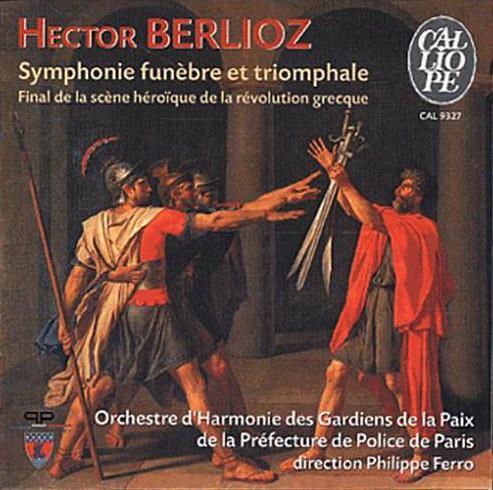 Symphonie funèbre et triomphale (Orchestre d'Harmonie des Gardiens de ...