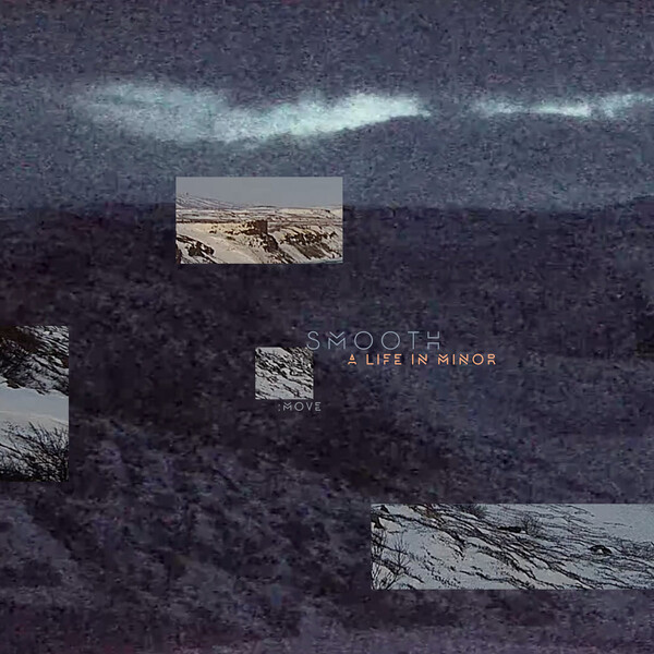 A Life in Minor by Smooth (Album, Dub Techno): Reviews, Ratings ...