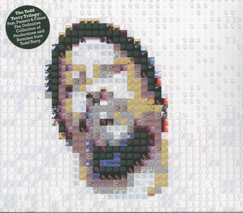 The Todd Terry Trilogy: Past, Present & Future by Todd Terry ...