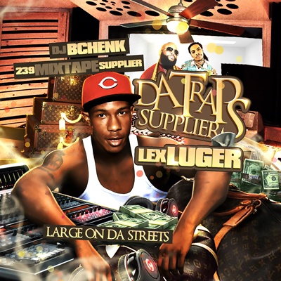 Da Trap's Supplier by Lex Luger (Mixtape, Trap): Reviews, Ratings ...