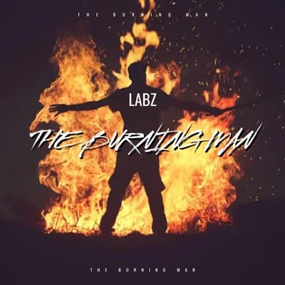 The Burning Man Instrumental Versions by Labz (EP): Reviews, Ratings, Credits, Song list - Rate ...