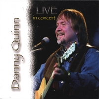 Live in Concert by Danny Quinn (Album): Reviews, Ratings, Credits, Song list - Rate Your Music