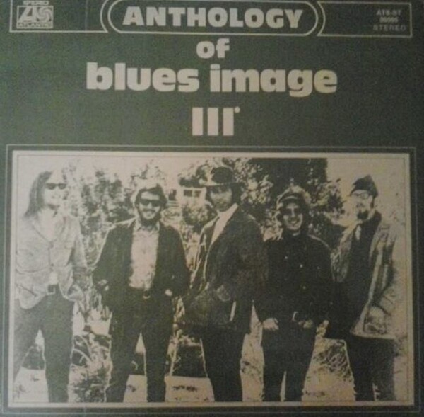 Anthology of Blues Image - Chapter III by Blues Image (Compilation ...