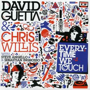 Everytime We Touch by David Guetta & Chris Willis (Single, Electro ...