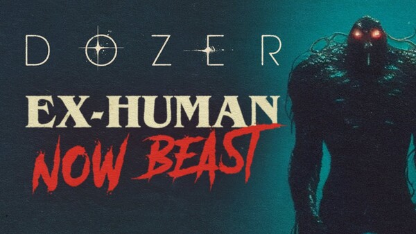 Ex-Human, Now Beast by Dozer (Music video): Reviews, Ratings, Credits, Song list - Rate Your Music