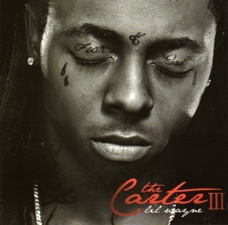 The Carter III Mixtape by Lil Wayne (Bootleg, Southern Hip Hop ...