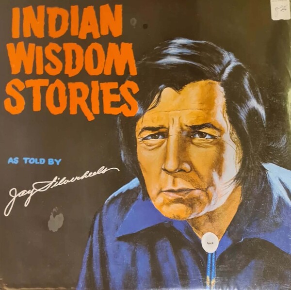 Indian Wisdom Stories by Jay Silverheels (Album): Reviews, Ratings ...