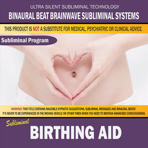 Birthing Aid by Binaural Beat Brainwave Subliminal Systems (Album ...
