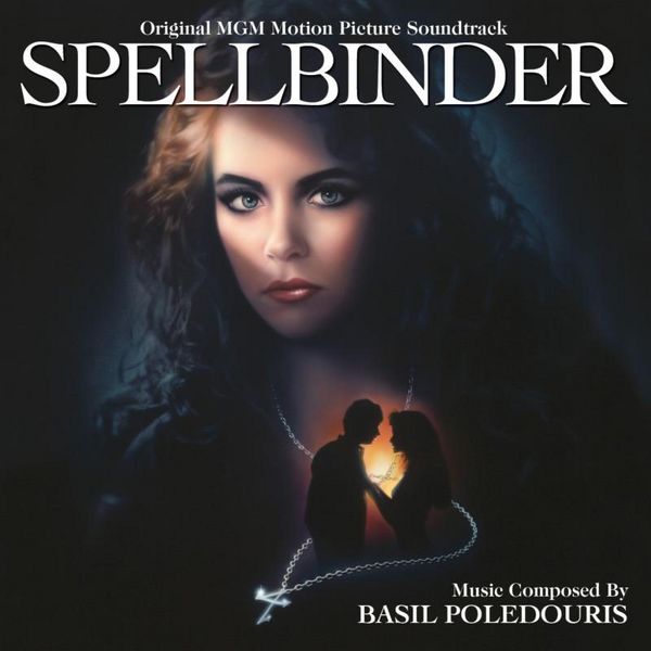 Spellbinder by Basil Poledouris (Album, Film Score): Reviews, Ratings ...