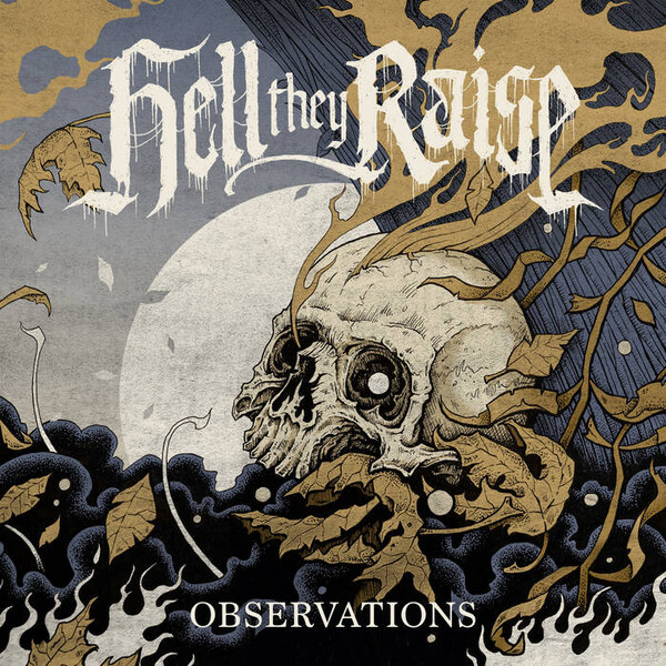 Observations by Hell They Raise (Single): Reviews, Ratings, Credits ...