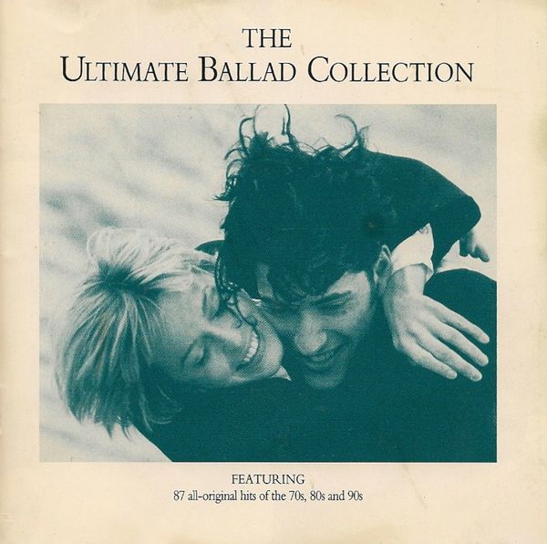 The Ultimate Ballad Collection by Various Artists (Compilation ...