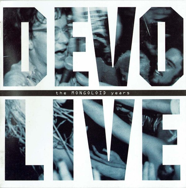 Devo Live: The Mongoloid Years by Devo (Album, Post-Punk): Reviews, Ratings, Credits, Song list ...