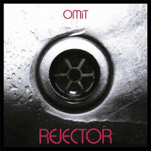 Rejector by Omit (Album, Ambient): Reviews, Ratings, Credits, Song list ...