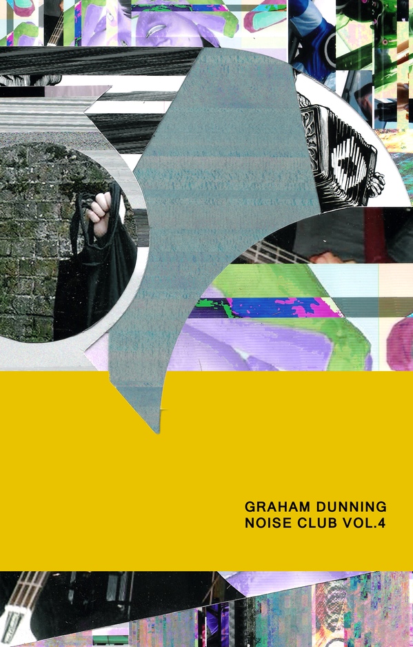 Noise Club Vol.4 by Graham Dunning (Album; Fractal Meat Cuts; FMC09 ...