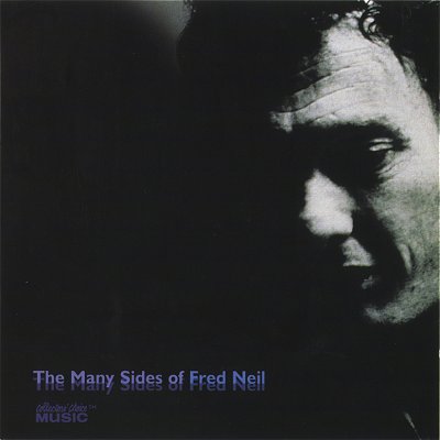 The Many Sides of Fred Neil by Fred Neil (Compilation, Contemporary ...