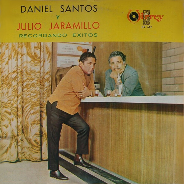 Recordando éxitos by Daniel Santos & Julio Jaramillo (Album): Reviews, Ratings, Credits, Song ...