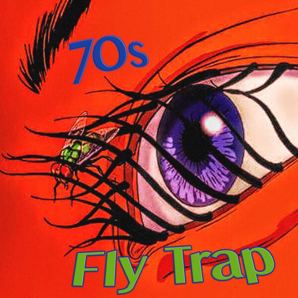 Fly Trap by 70s (Album): Reviews, Ratings, Credits, Song list - Rate ...