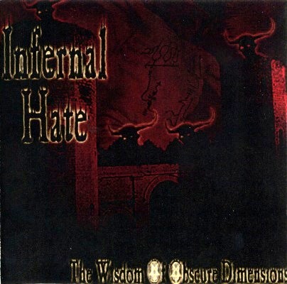 The Wisdom of Obscure Dimensions by Infernal Hate (Album; Goregiastic ...
