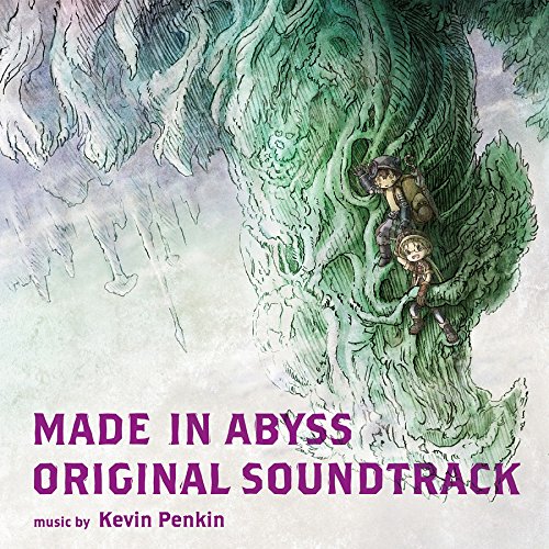 Lists with Made in Abyss by Kevin Penkin (Album, Television Music ...