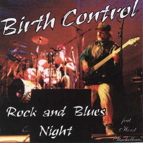 Rock And Blues Night by Birth Control (Bootleg, Hard Rock): Reviews ...
