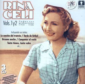 Todas sus grabaciones: Vol. 1 y 2 (1940-1948) by Rina Celi (Compilation ...