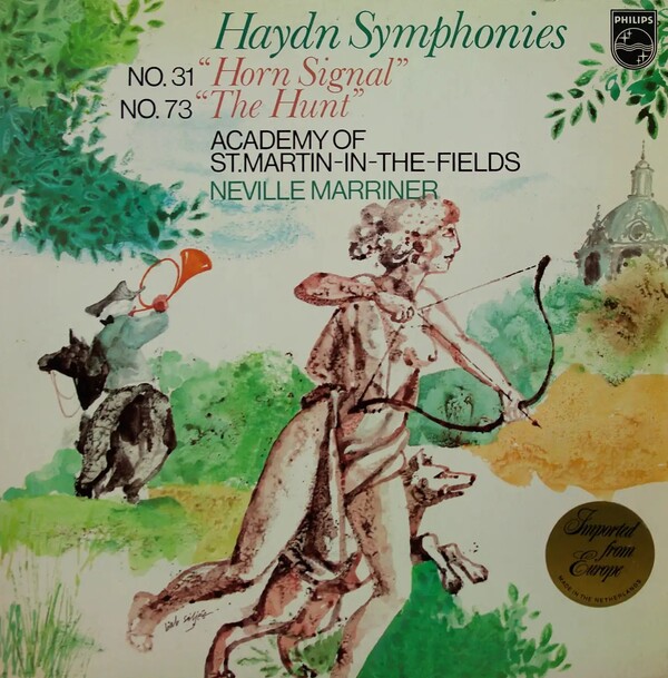 Haydn Symphonies No. 31 "Horn Signal"; No. 73 "The Hunt" by Academy of ...