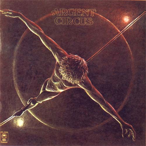 Circus by Argent (Album, Progressive Rock): Reviews, Ratings, Credits ...