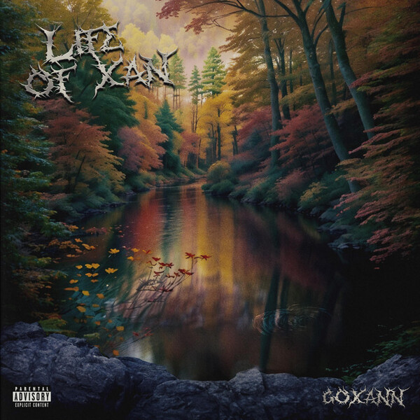 Life of Xan by Goxan (Album, Dark Plugg): Reviews, Ratings, Credits ...