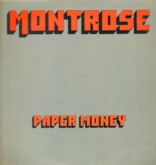 Paper Money by Montrose (Album, Hard Rock): Reviews, Ratings, Credits ...
