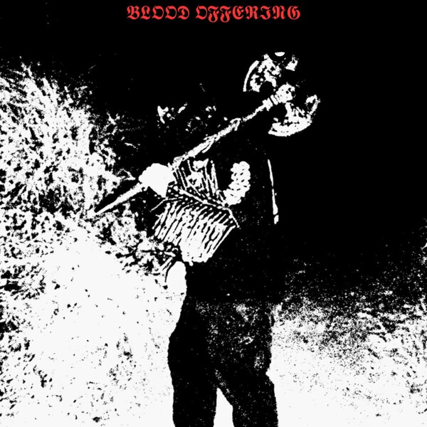 Blood Offering Albums: songs, discography, biography, and listening ...