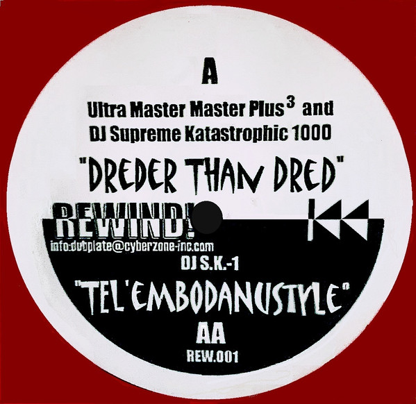 Dreader Than Dread / Tel'embodanustyle by Ultra Master Master Plus³ & DJ Supreme Katastrophic ...
