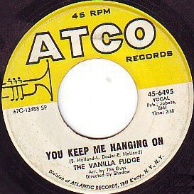 You Keep Me Hanging On / Take Me for a Little While by The Vanilla Fudge (Single, Heavy Psych ...