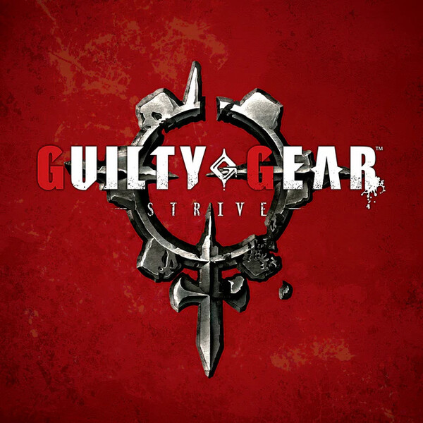 Guilty Gear -Strive- by 石渡太輔 [Daisuke Ishiwatari] (Album; Channel 3 ...