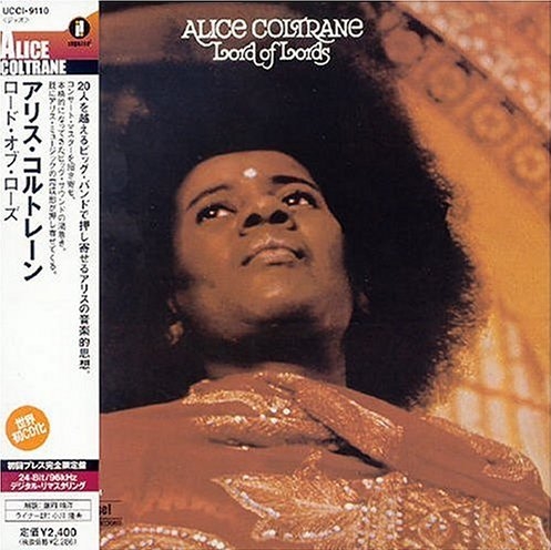 Lord of Lords by Alice Coltrane (Album; Impulse!; UCCI-9110): Reviews ...