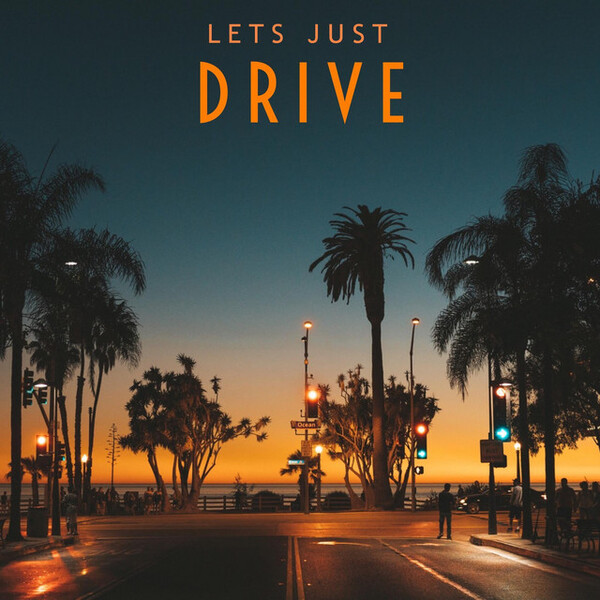 Lets Just Drive by Adelitas Way (Single, Alternative Rock): Reviews ...