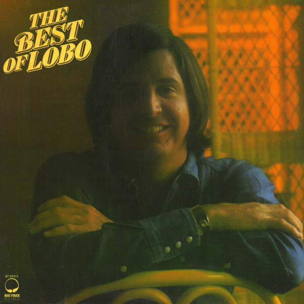 The Best of Lobo by Lobo (Compilation, Soft Rock): Reviews, Ratings ...