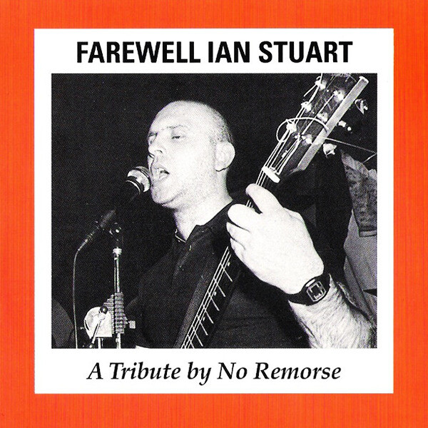 Farewell Ian Stuart: A Tribute by No Remorse by No Remorse (EP ...