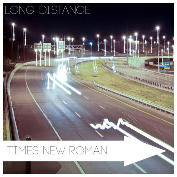 Long Distance by Times New Roman (EP): Reviews, Ratings, Credits, Song ...