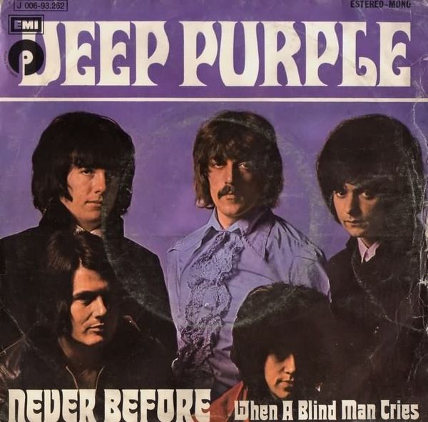 Never Before / When a Blind Man Cries by Deep Purple (Single; Purple ...