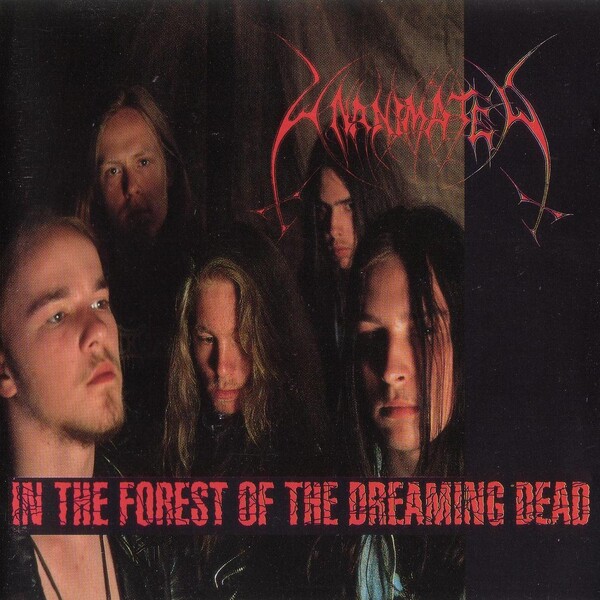 In the Forest of the Dreaming Dead by Unanimated (Album, Melodic Death ...
