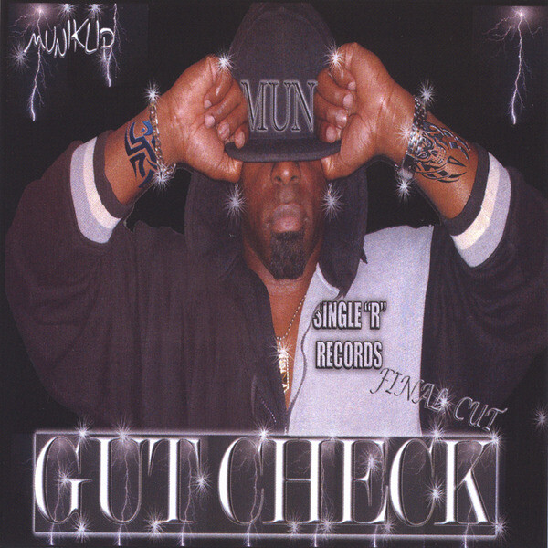 Gut Check: Final Cut by Muniklip (Album; Single R): Reviews, Ratings ...
