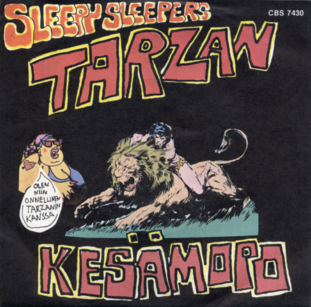 Tarzan / Kesämopo by Sleepy Sleepers (Single; CBS; 7430): Reviews ...
