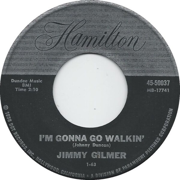 I'm Gonna Go Walkin' / Won't Be Long by Jimmy Gilmer (Single): Reviews ...