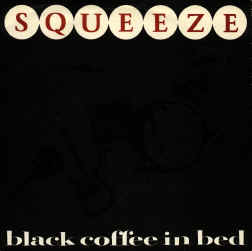 Black Coffee in Bed / The Hunt by Squeeze (Single, Sophisti-Pop): Reviews, Ratings, Credits ...