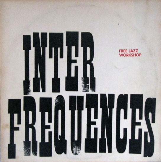 Free Jazz Workshop Albums: songs, discography, biography, and listening ...