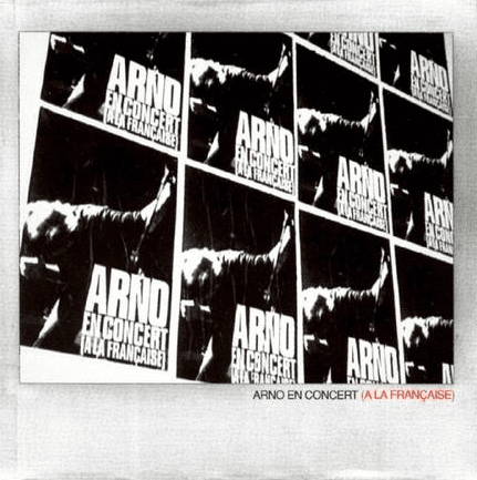 Arno en concert (À la Française) by Arno (Album, Chanson): Reviews ...