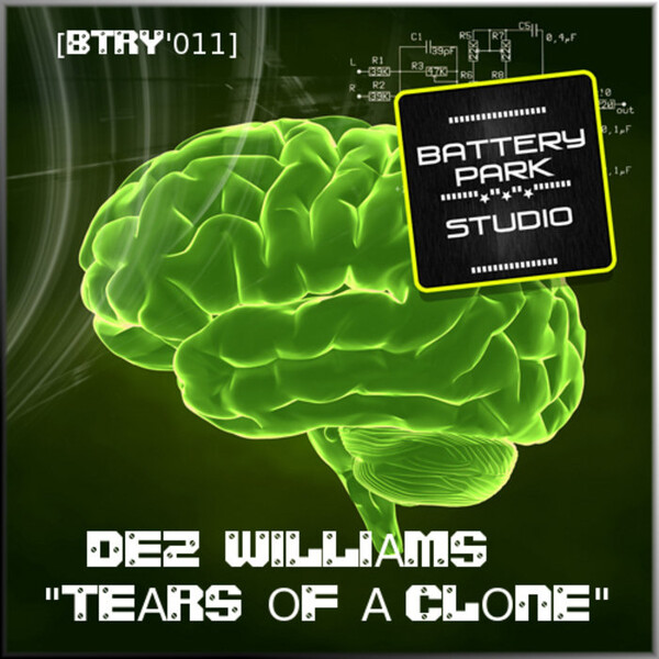 Tears of a Clone by Dez Williams (EP, Electro): Reviews, Ratings ...