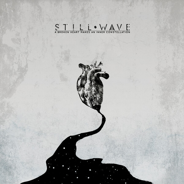 A Broken Heart Makes an Inner Constellation by Still Wave (Album ...