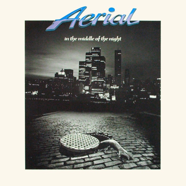 In the Middle of the Night by Aerial (Album, AOR): Reviews, Ratings ...