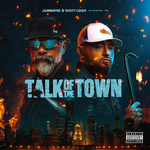 Talk of the Town by JamWayne & Dusty Leigh (Album): Reviews, Ratings ...